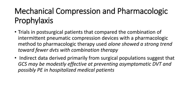 dvt prophylaxis, in icu, deep venous thrombosis prophylaxis , | PPTX ...