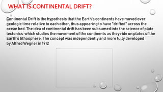 Continental drift Presentation.pptx | Geography | Science