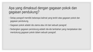 GAGASAN POKOK DAN GAGASAN PENDUKUNG.pptx