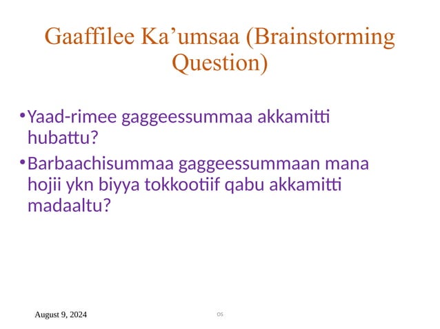 Gaggeessummaa fi Gaggeessaa Jijjiiramaa.pptx