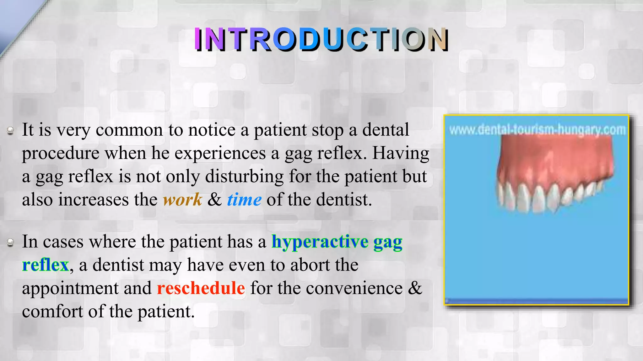 Causes of Gagging reflex in impression taking | PPT