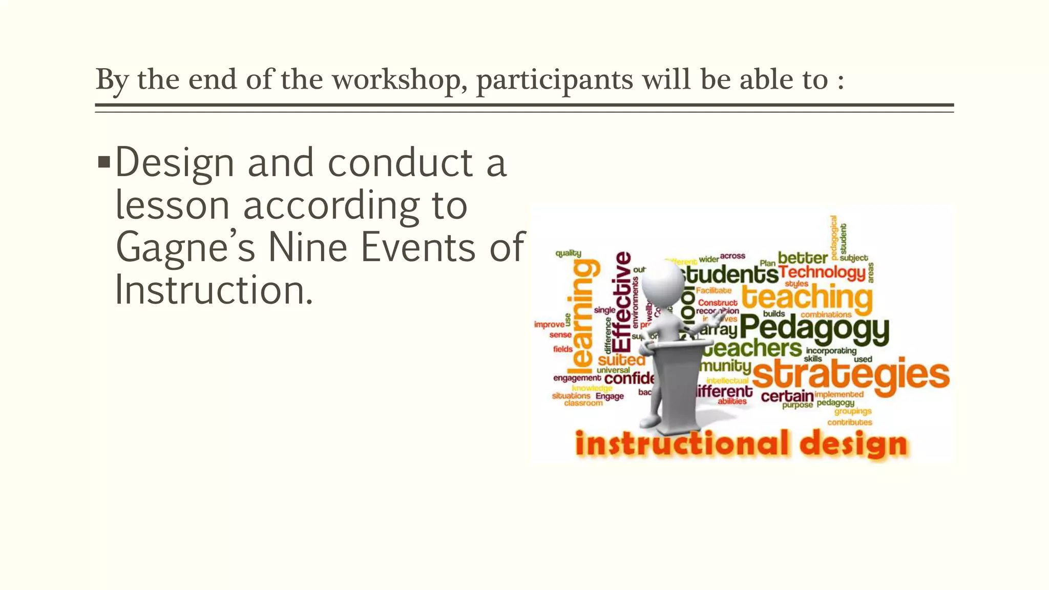 Gagne's Nine Events of Instruction | PPTX