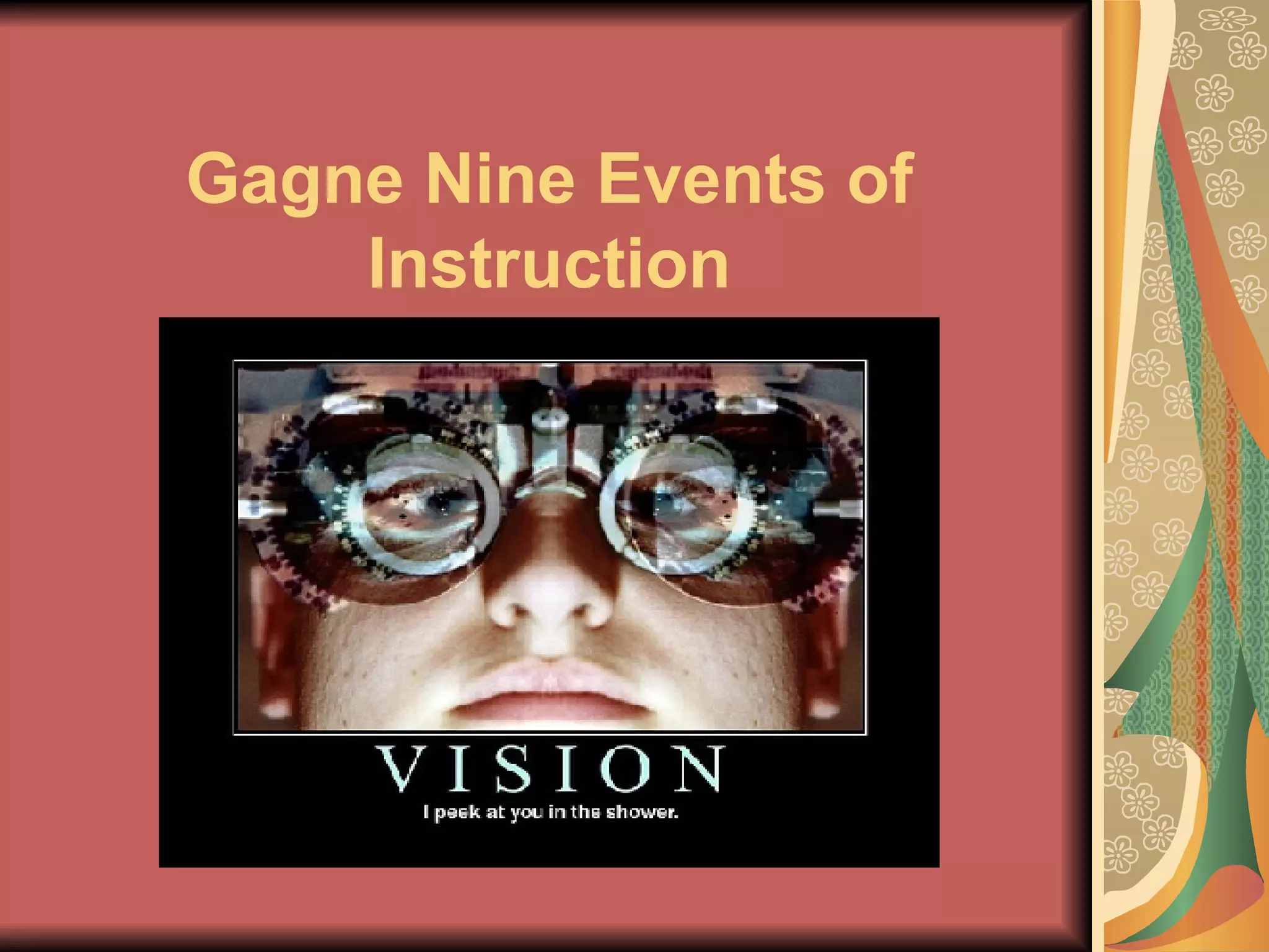 Gagne Nine Events Of Instruction | PPT
