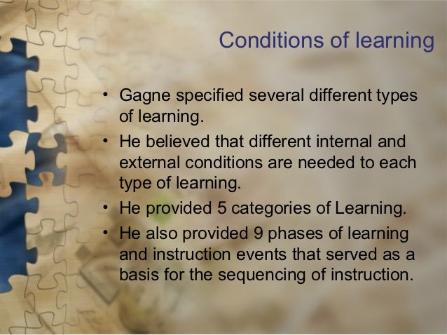 Gagne conditions of learning(bse 2 mapeh)