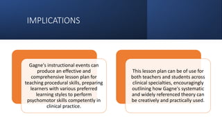 GAGNE'S 9 EVENTS OF INSTRUCTION | PPTX