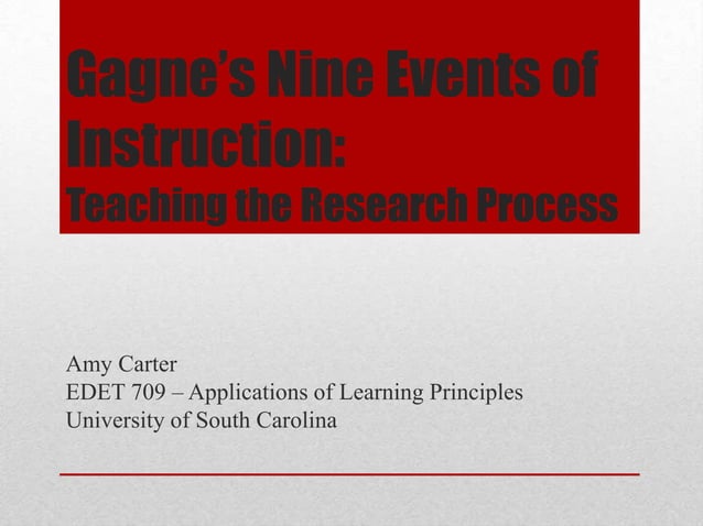 Gagne’s Nine Events of Instruction | PPT