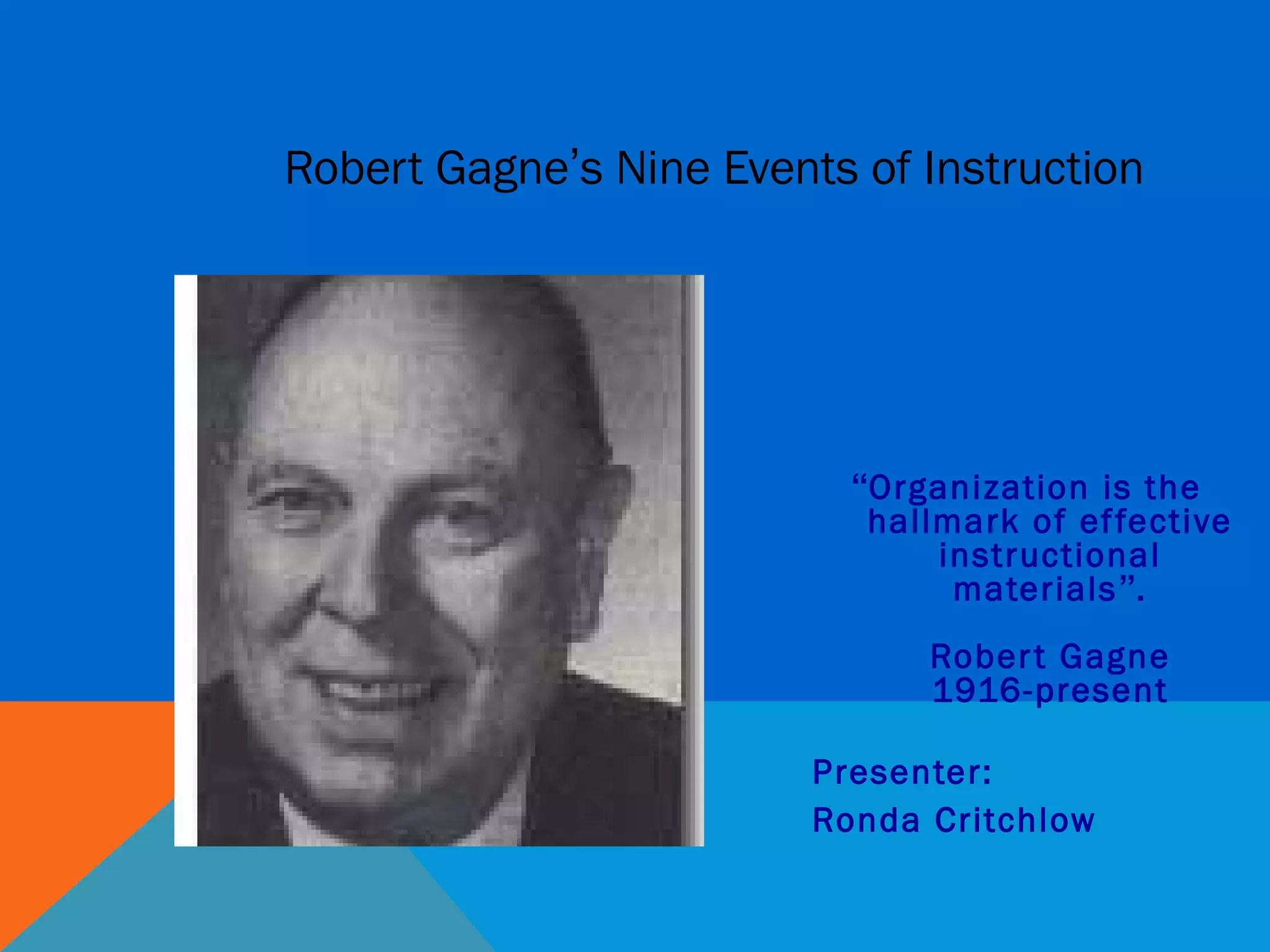 Gagnes nine events_of_instruction | PPT