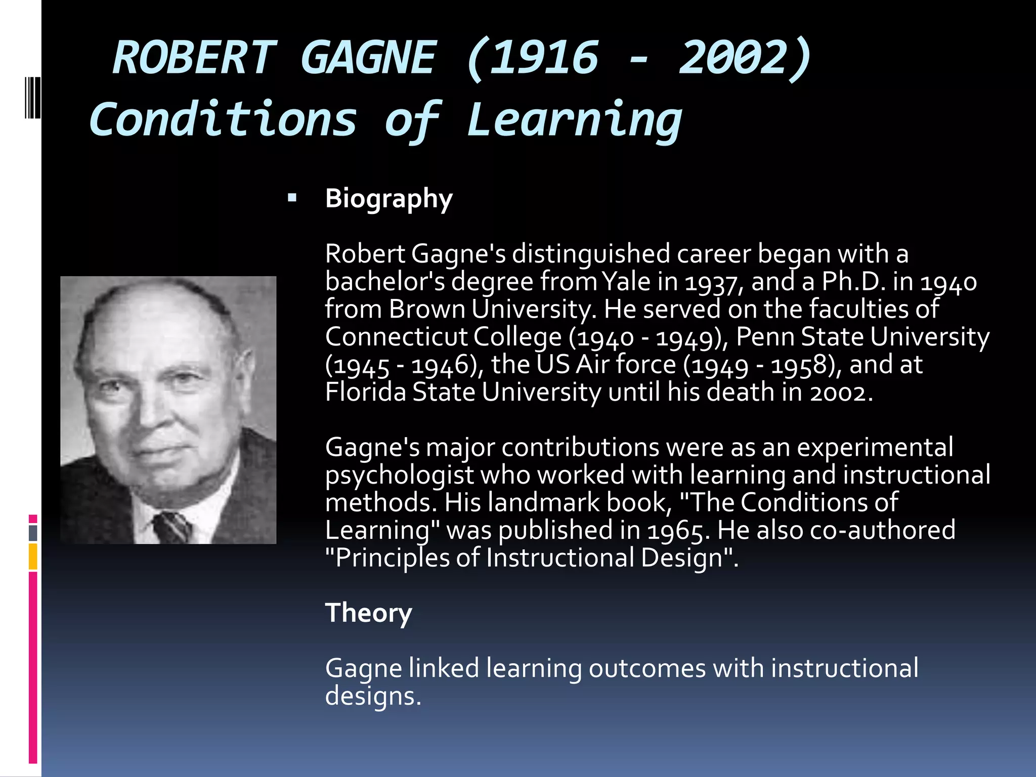 Gagne’s theory of instruction revised | PPTX