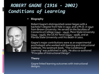 Gagne’s theory of instruction revised | PPTX