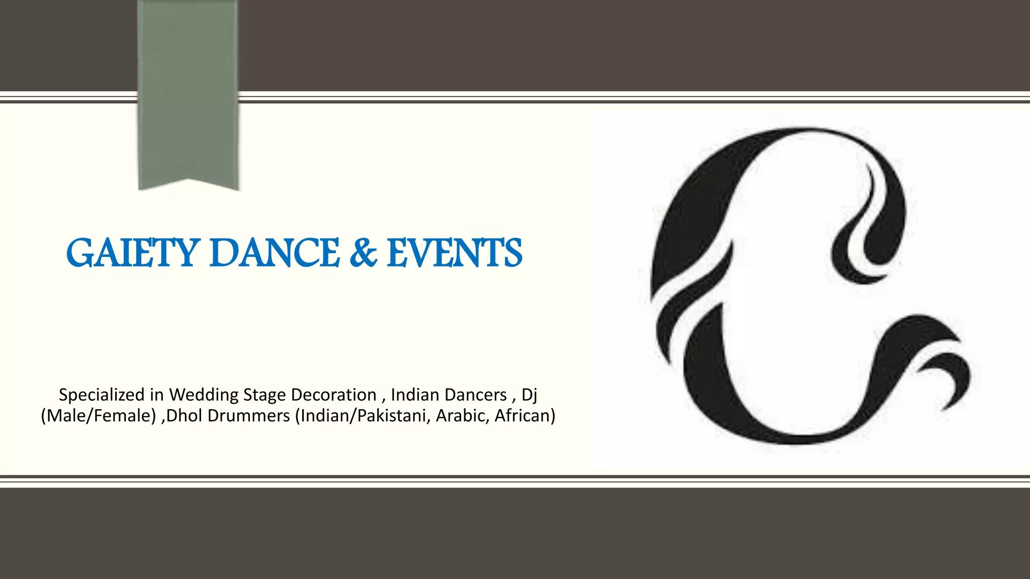 Gaiety Dance & Events Organizers | PPTX