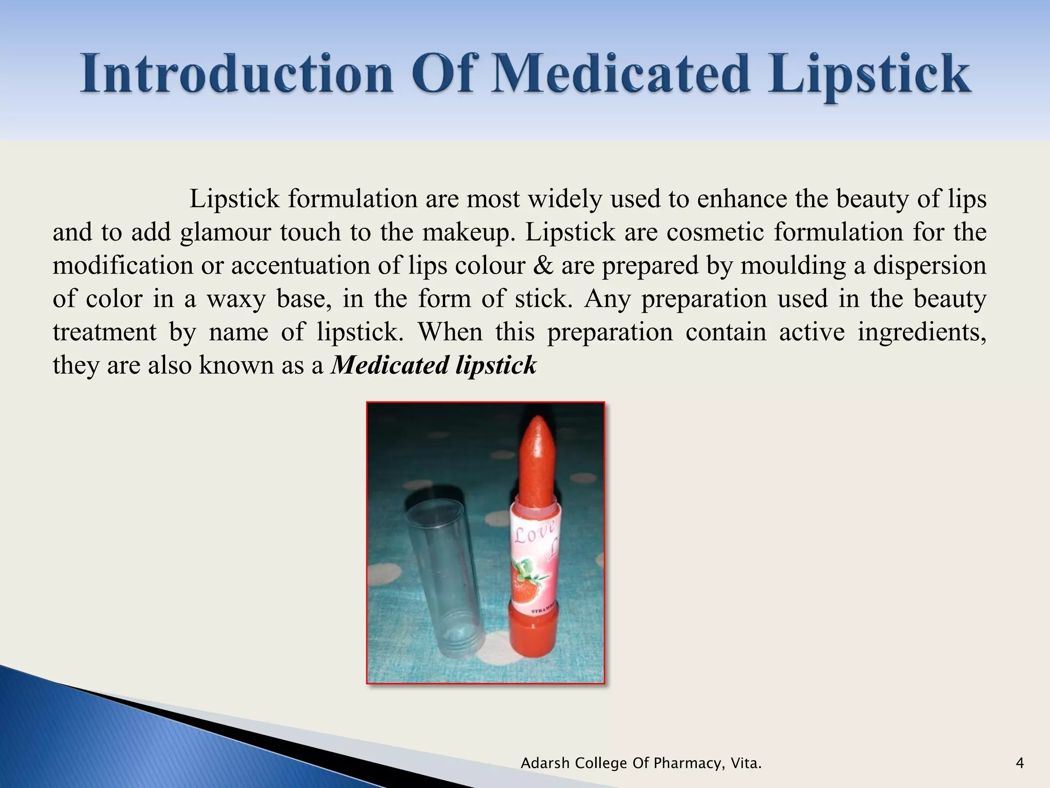 formulation and evaluation of medicated lipstick | PDF