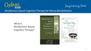 Gail Griffiths, mindfulness based cognitive therapy | PPT