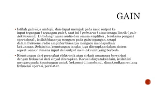 Gain dan Amplifier | PPTX