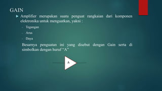 Gain dan OP-AMP lisfa | PPTX