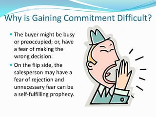 Gaining Commitment & Closing | PPTX