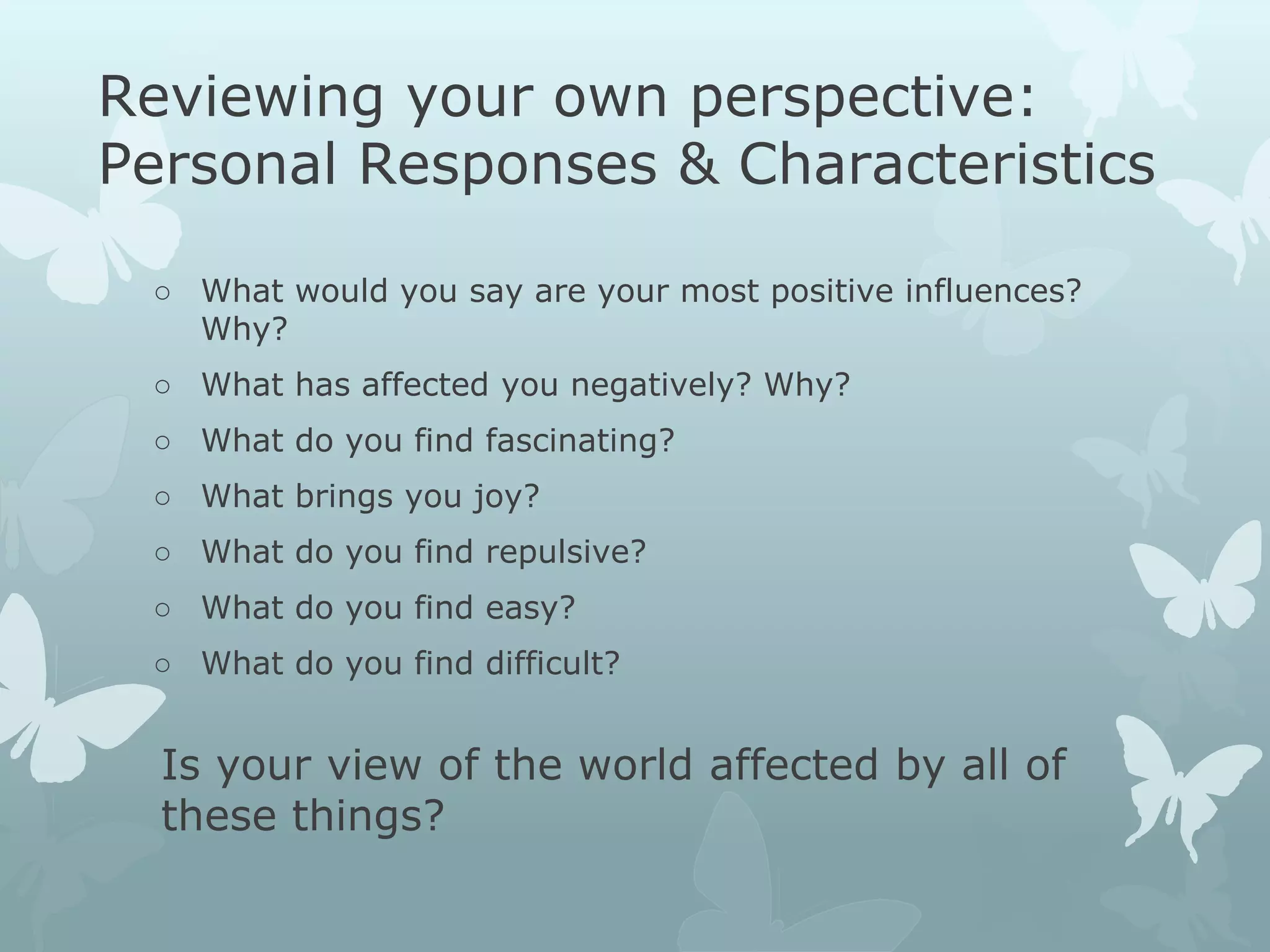 Gaining perspective on Your Perspective - Olga Bergstrom | PPT