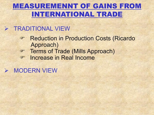 The Gains from International Trade | PPT | Commodities | Economy