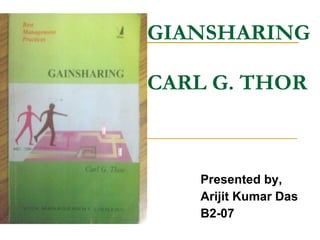 Gainsharing Carl G Thor | PPT