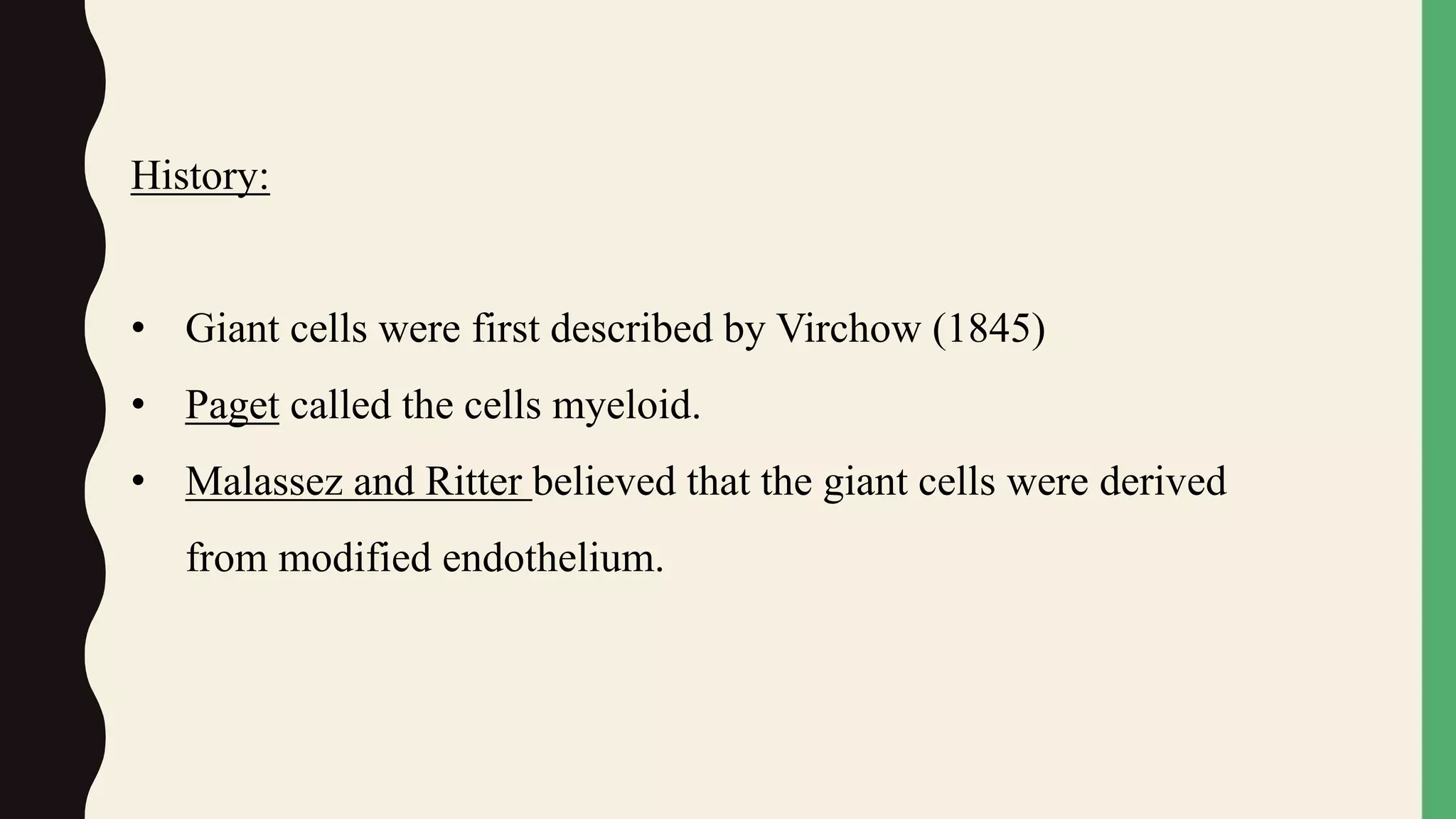 GIANT CELLS | PPTX