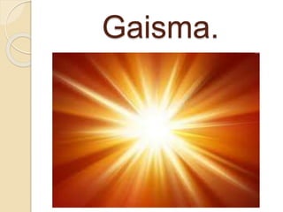 Gaisma | PPTX