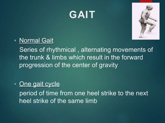 gait cycle gait kinematic and pathological gait.pptx