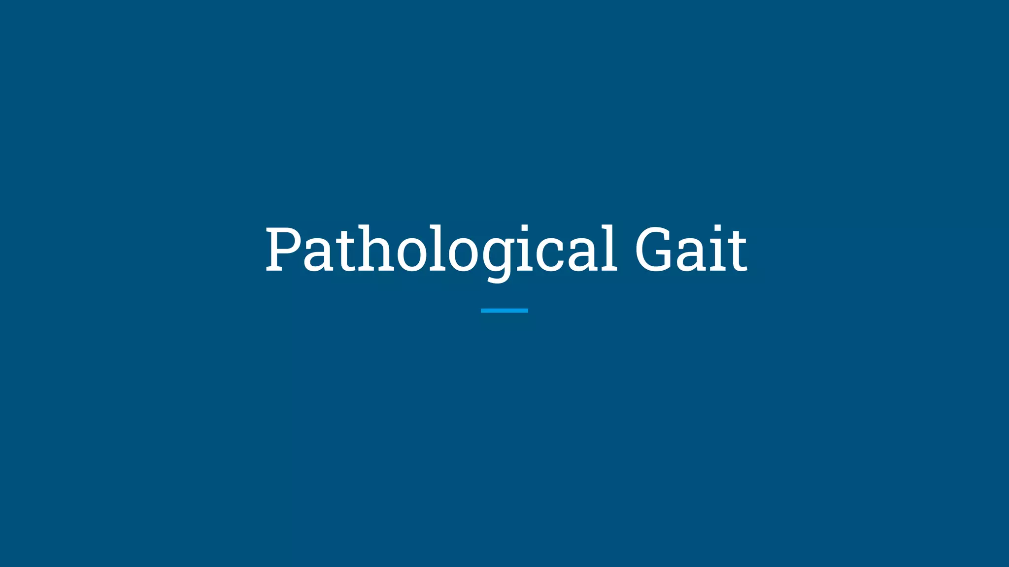Gait & Approach to a limping child | PPT