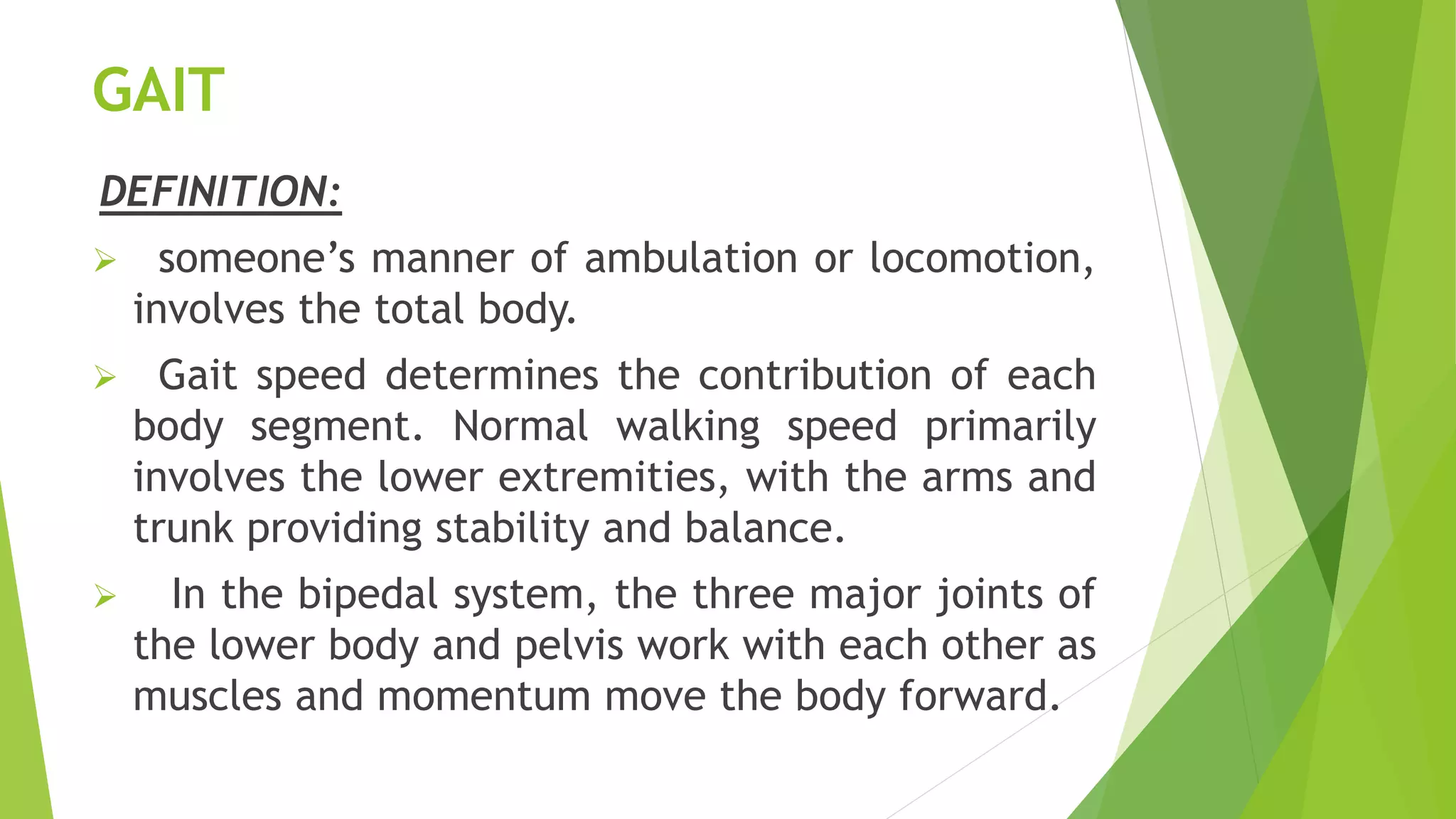 GAIT | PPTX | Foot Health | Diseases and Conditions