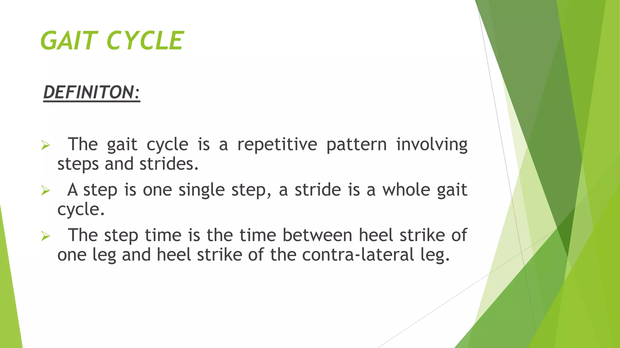 GAIT | PPTX | Foot Health | Diseases and Conditions