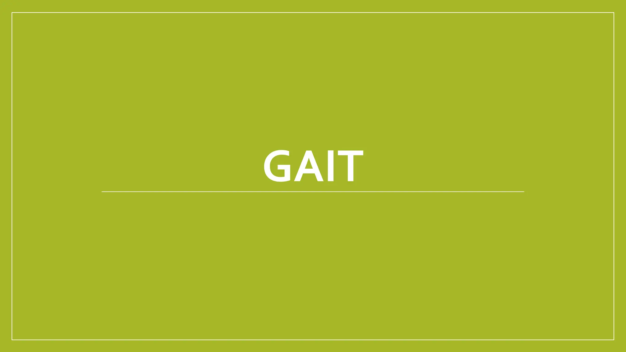 GAIT Analysis Final Powerpoint presentation | PPTX
