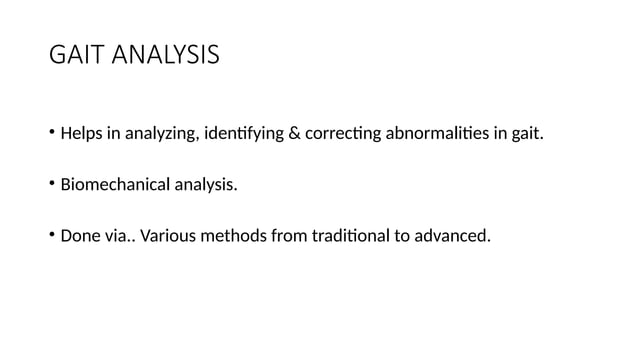 GAIT / GAIT CYCLE / PHASES OF GAIT / BIOMECHANICS | PPT