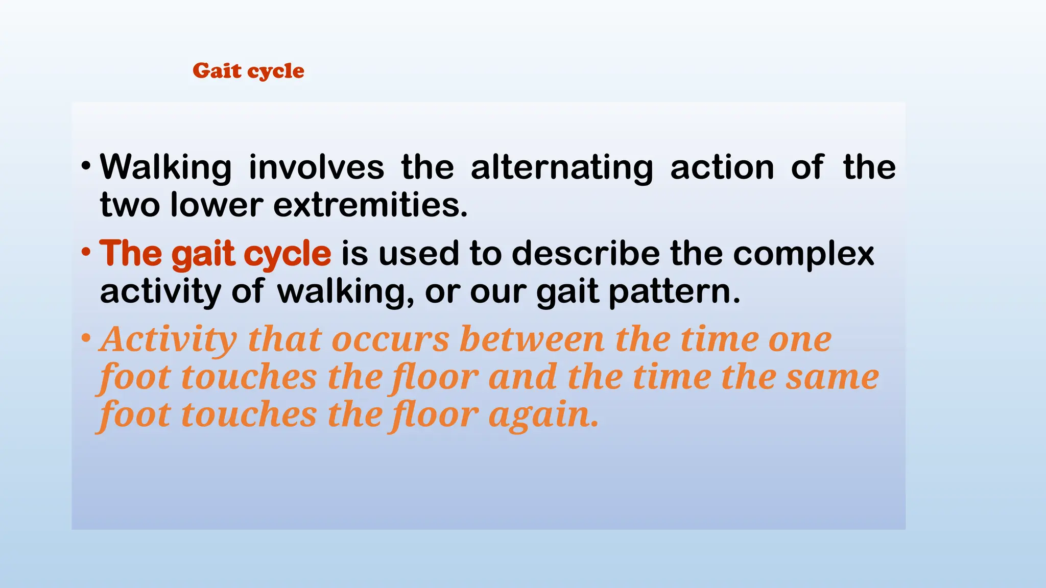 Gait ,gait cycle,phases of gait, different gait patterns. | PPTX