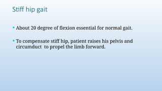 Gait ,gait cycle,phases of gait, different gait patterns. | PPTX