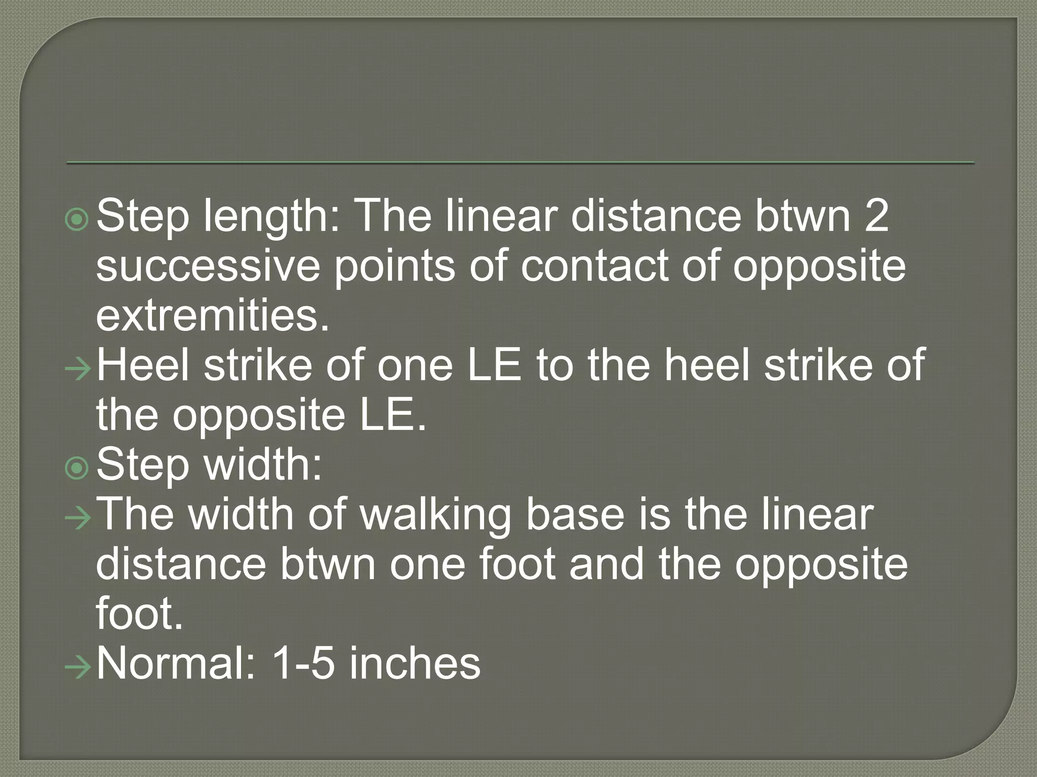 Gait_ Introduction, Analysis & Re-education Principles | PPTX