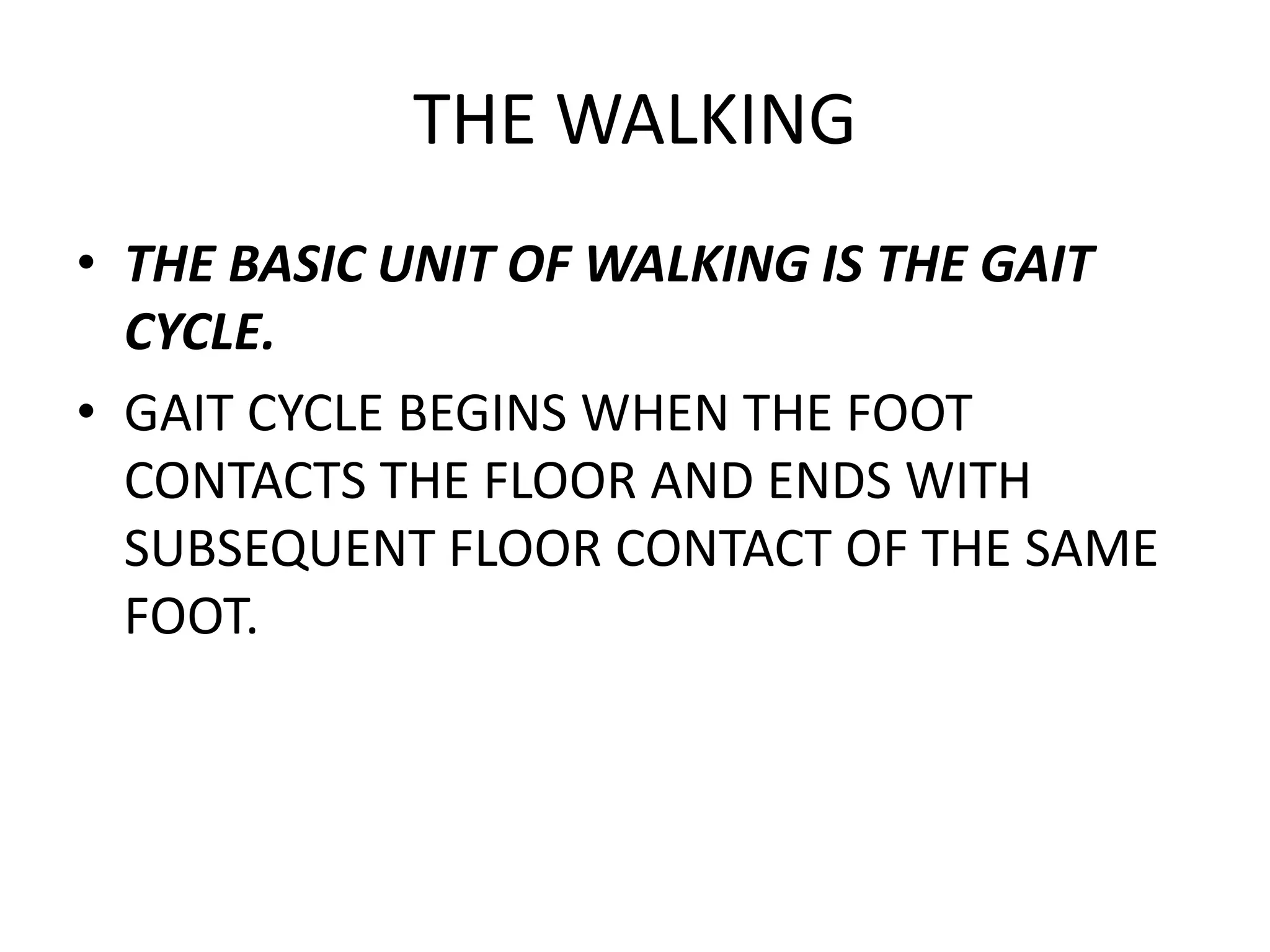 Gait parameters , determinants and assessment (2) | PPTX | Death, Injury, or Military Conflict ...