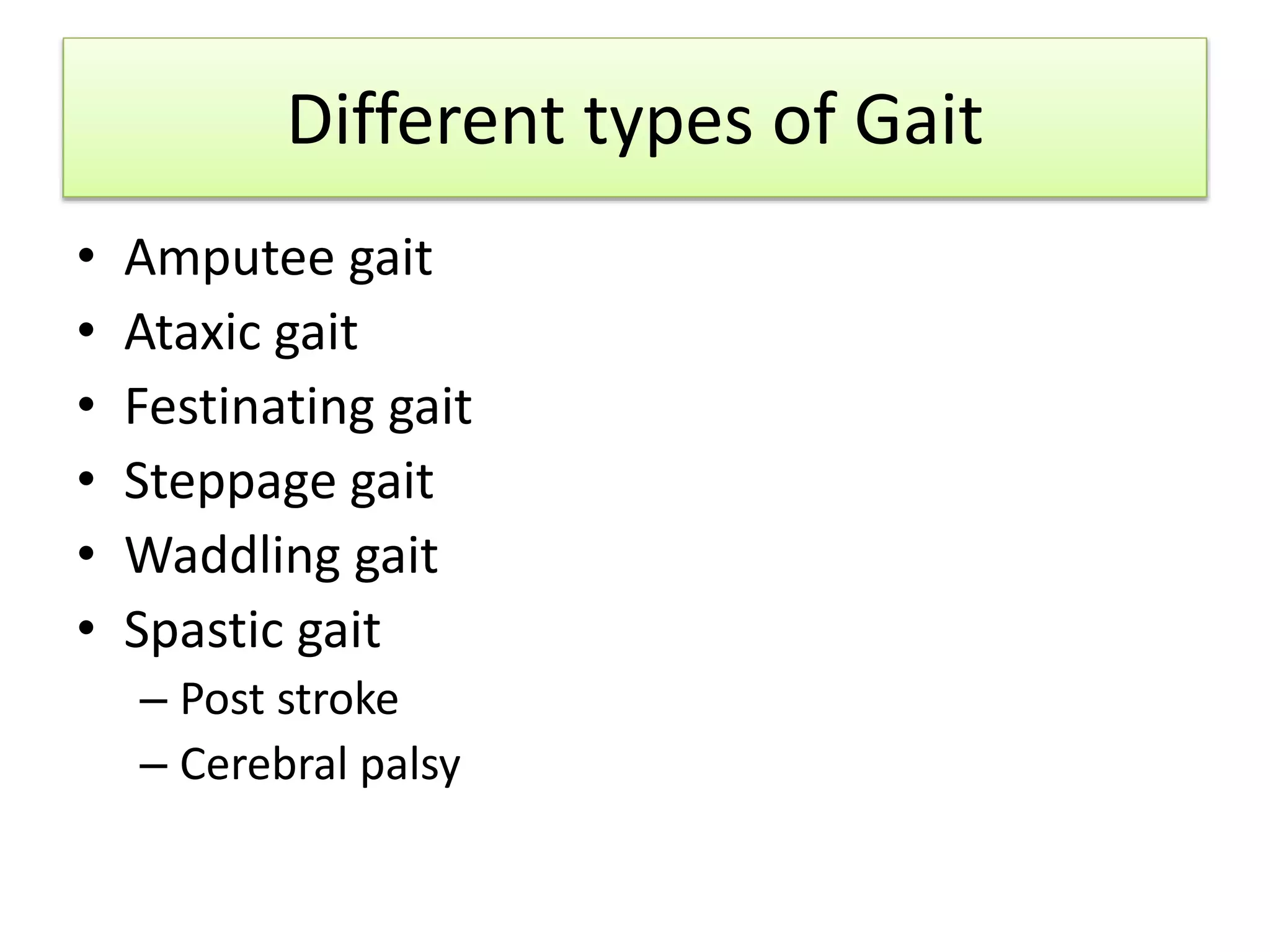 Gait parameters , determinants and assessment (2) | PPTX