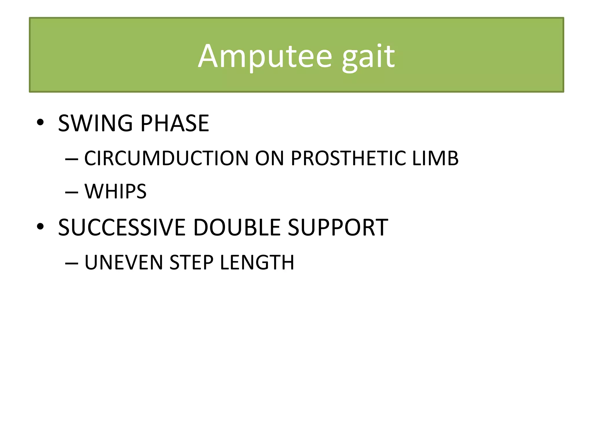 Gait parameters , determinants and assessment (2) | PPTX