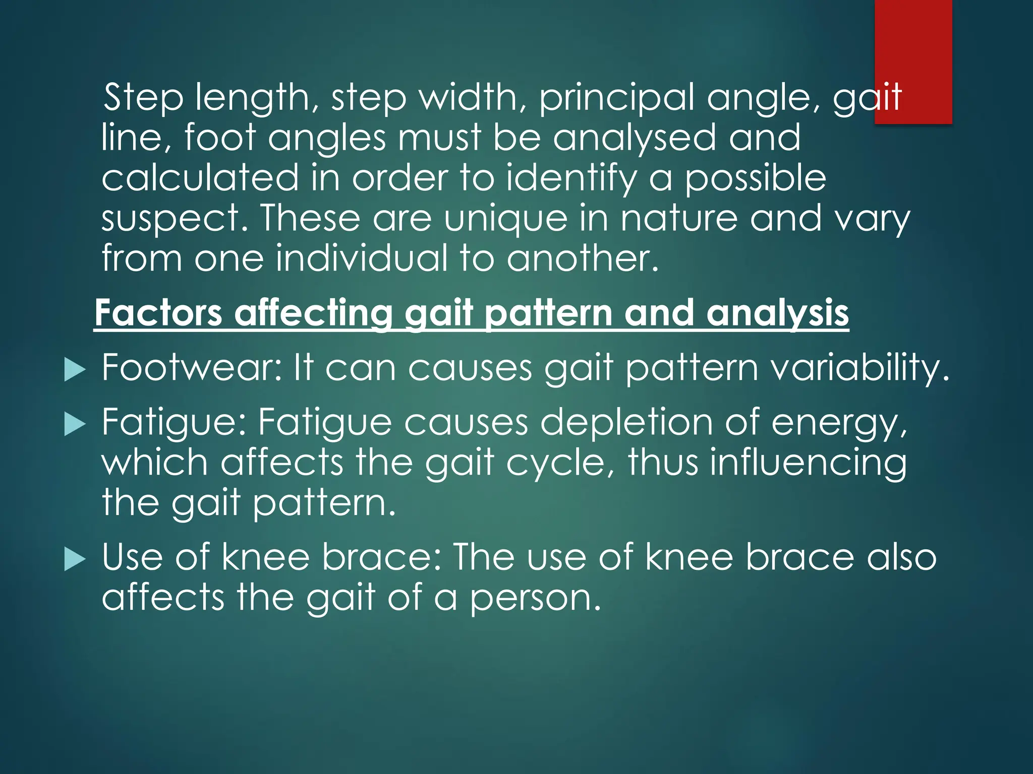 GAIT PATTERN AND THE NALYSIS OF IT AND IMPORTANCE IN FORENSICS | PDF