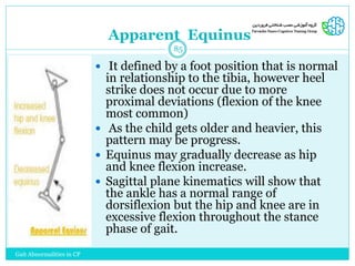 Gait abnormalities in children with cp final | PPSX
