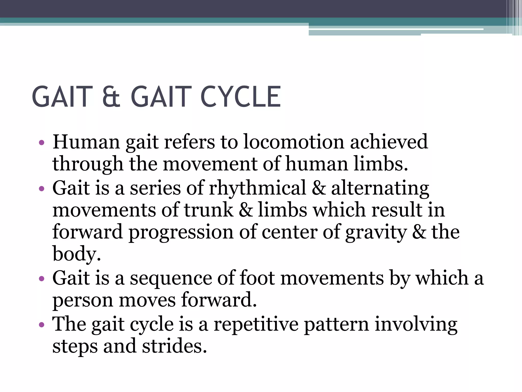 Gait abnormalities presentation | PPTX