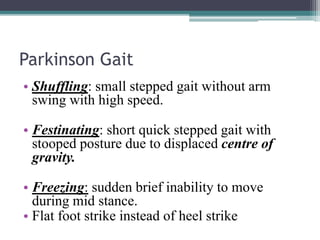 Gait abnormalities presentation | PPTX