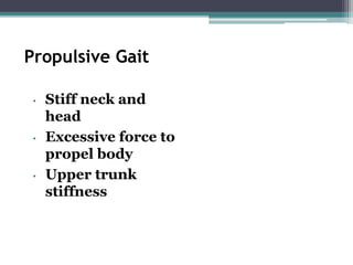 Gait abnormalities presentation | PPTX