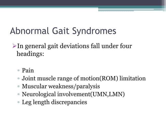 Gait abnormalities presentation | PPTX | Physical Therapy | Wellness