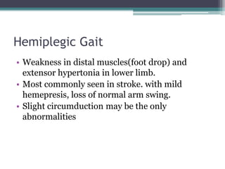 Gait abnormalities presentation | PPTX