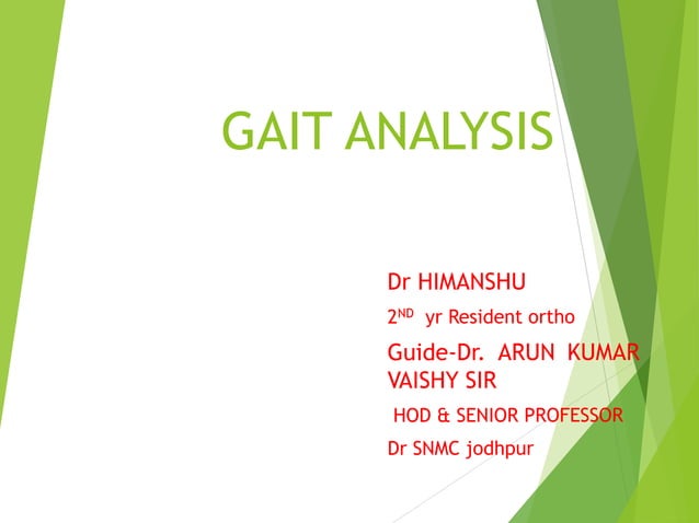 Gait analysis dr himanshu | PPTX
