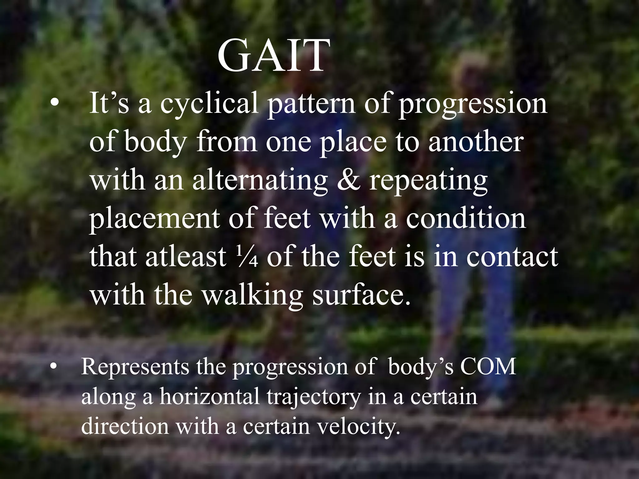Gait analysis in elderly population and rehabilitation | PPTX