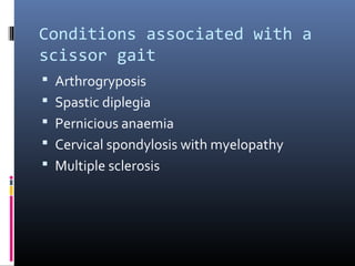 Gait and gait abnormalities | PPT | Death, Injury, or Military Conflict ...