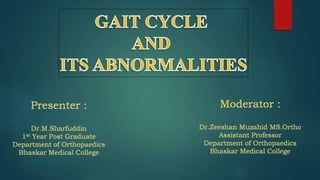 Gait and its abnormalities | PPTX