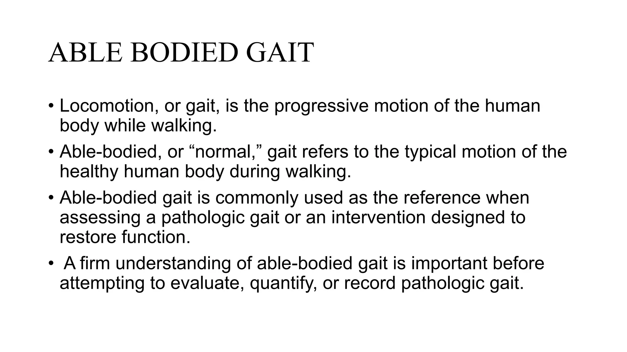 Human Gait Cycle and its Biomechanical Evaluation | PPTX