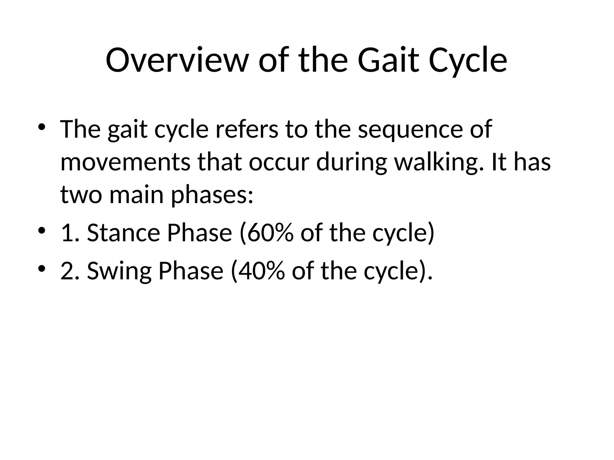 Two_Types_of_Gait_Cycle_Explanation.pptx