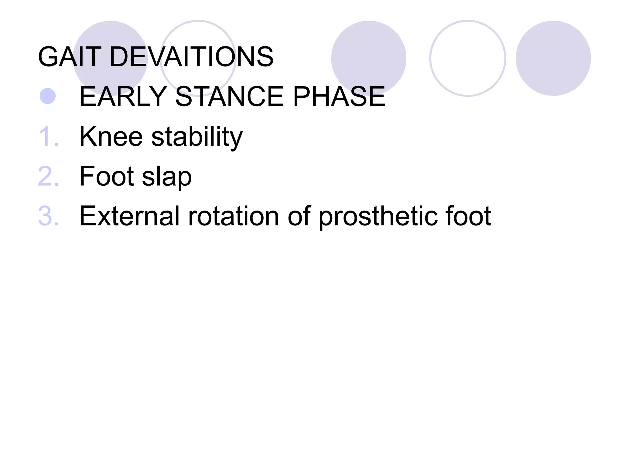 Gait deviation in prosthesis.ppt